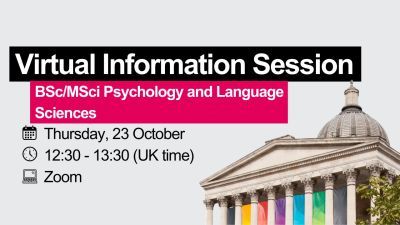BSc/MSci Psychology and Language Sciences Virtual Information session ...